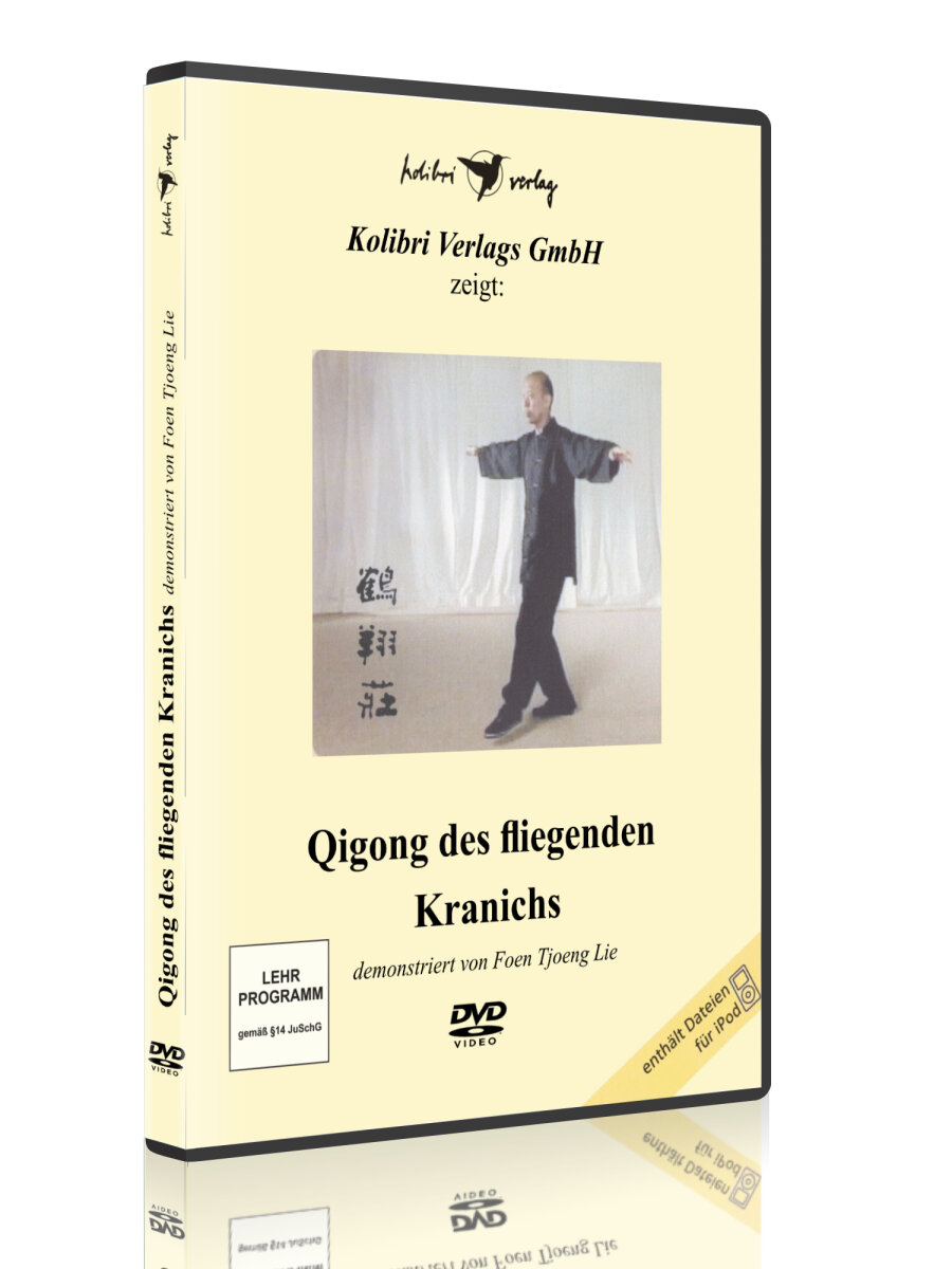 Qigong des fliegenden Kranichs | He Xiang Zhuang | Qigong DVD | Kolib ...